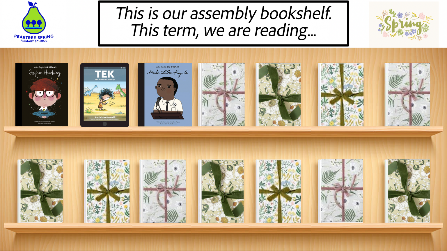 School Day and Assembly – Peartree Spring Primary School